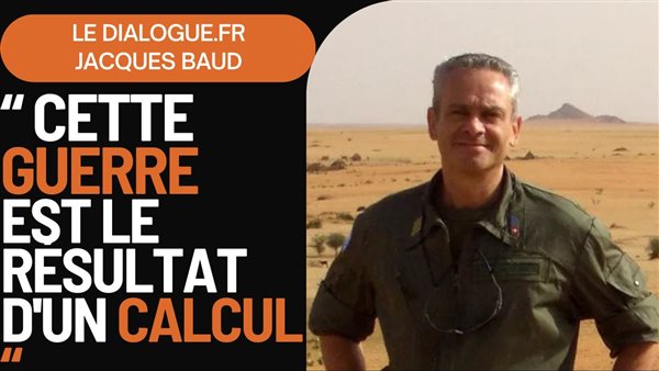 Jacques Baud : « L'Ukraine n'a plus son armée, l'Occident a porté un ...